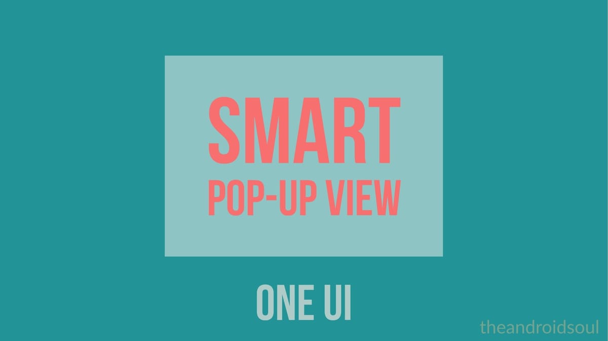 How to enable or disable smart pop-up view notifications on One UI